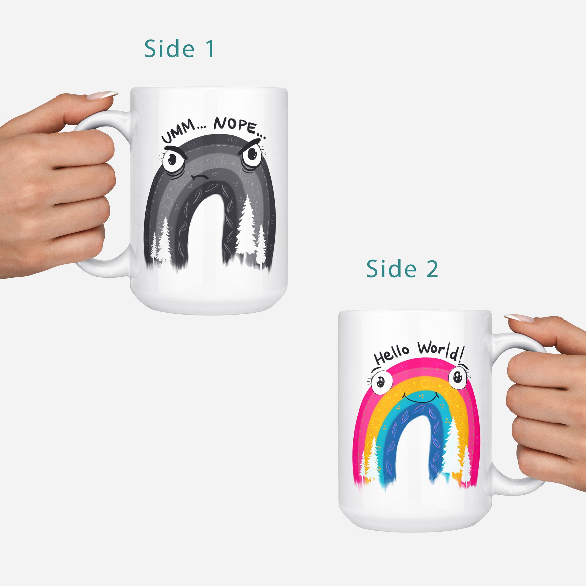 Rainbow(Umm Nope..Hello World!) Mug– Amanda Rose Warren LLC